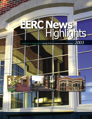 "EERC News Highlights 2003" by University of North Dakota. Energy and ...