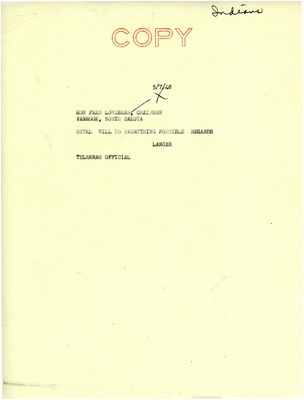 "Telegram from Senator Langer to Fred Lone Bear Stating Langer Will Hel ...