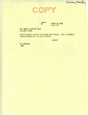 "Telegram from Senator Langer to Justin Spotted Bear Indicating that La ...