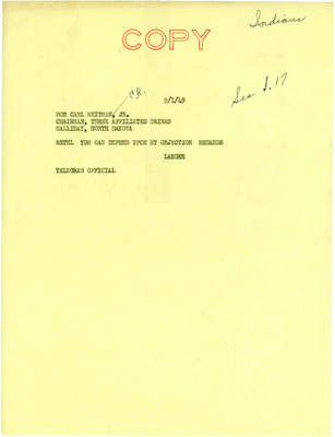 "Telegram from Senator Langer to Carl Whitman, Jr. Pledging his Objecti ...